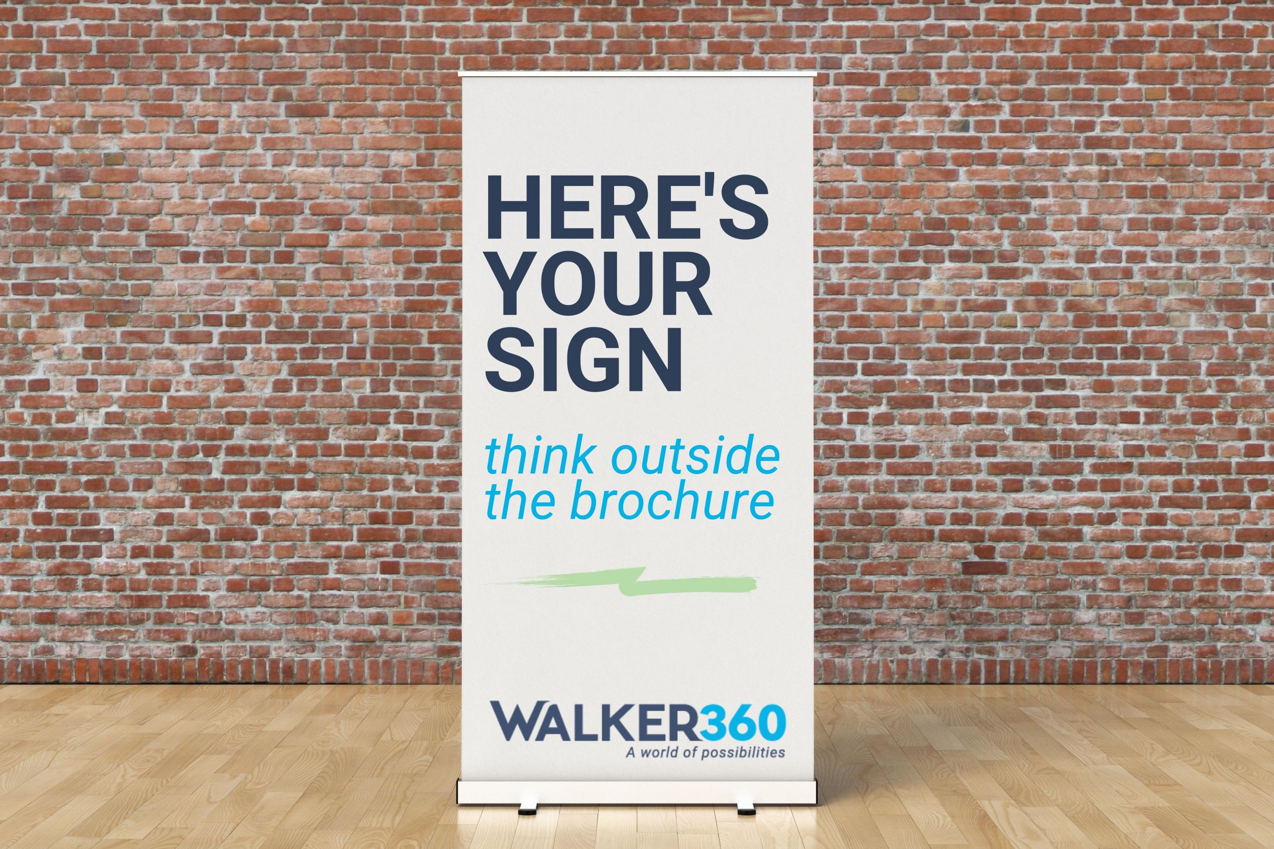 Custom Signage Printing: This Is Your Sign! - Walker360